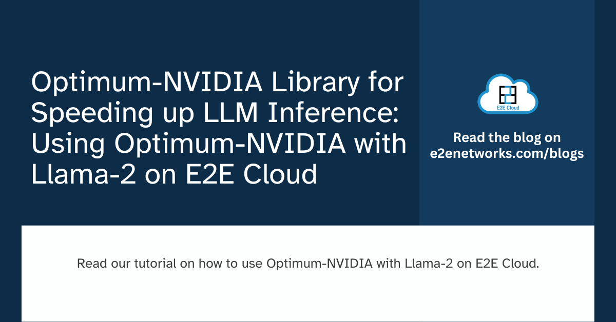 Optimum-NVIDIA Library for Speeding up LLM Inference